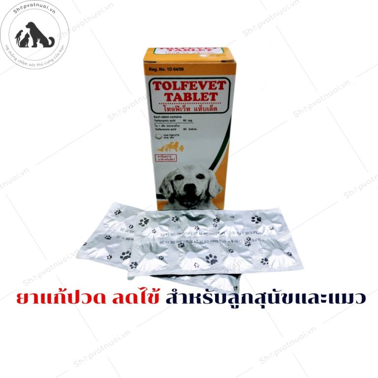 Viên Kháng Viêm Giảm Đau Hạ Sốt Tolfevet Tablet TSD - Shopvatnuoi.vn
